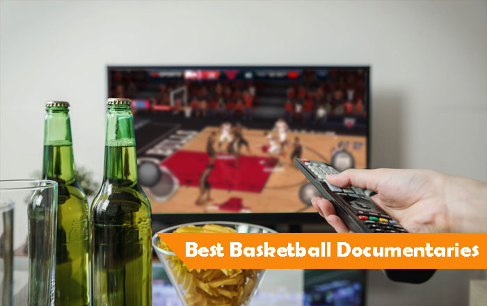 10 Best Basketball Documentaries to Learn More About The Game