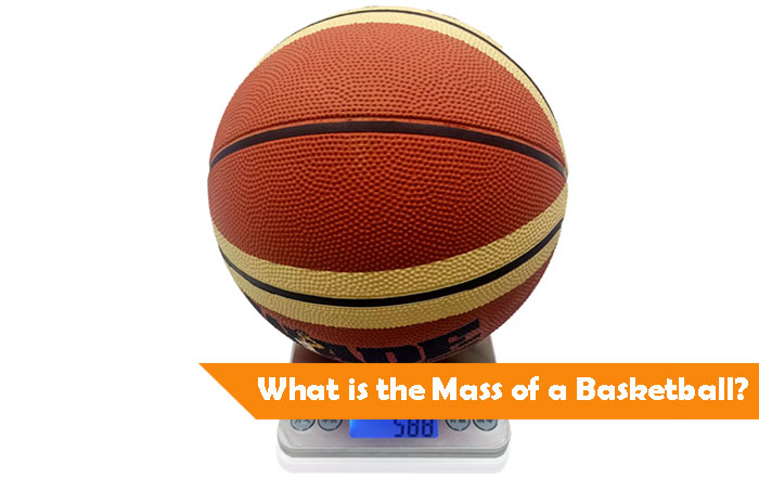 What is the Mass of a Basketball (and How Can You Calculate It?)